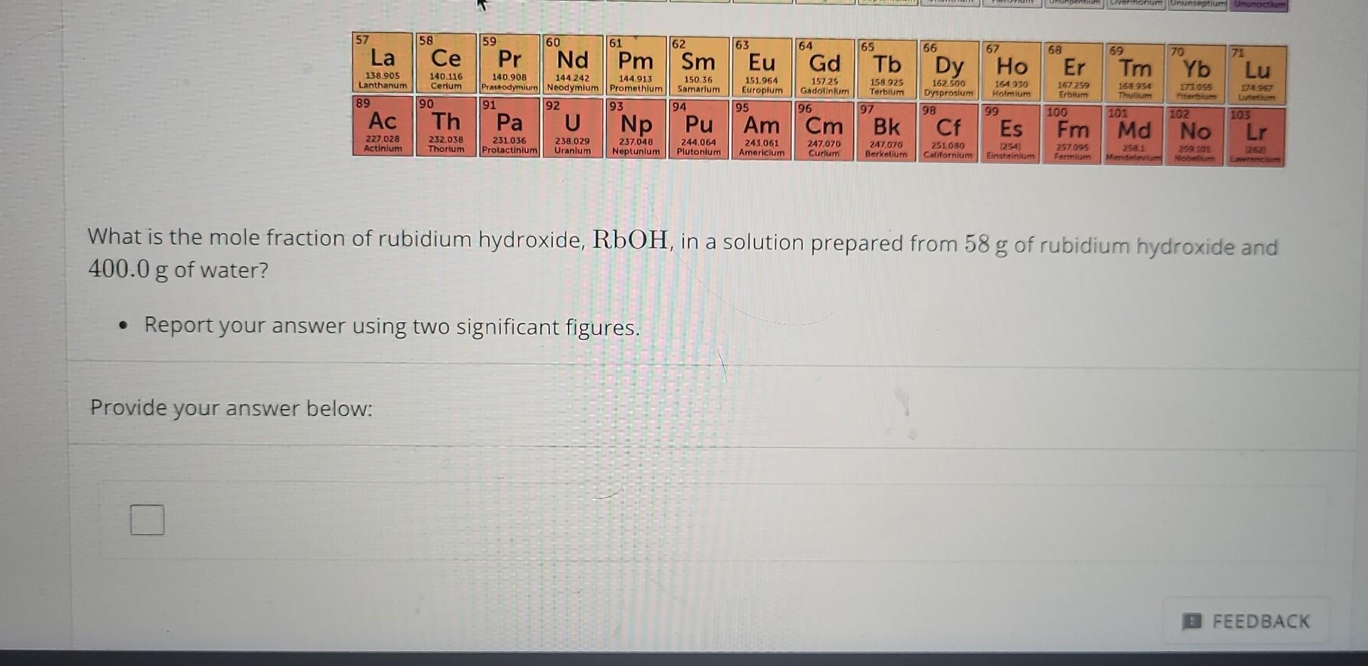 Solved What is the mole fraction of rubidium hydroxide, | Chegg.com