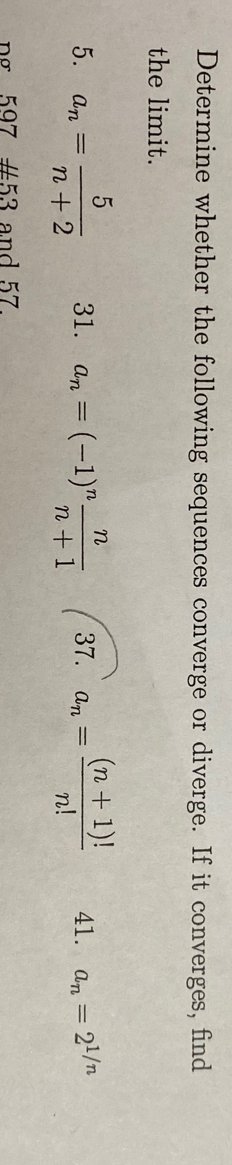 Solved Determine whether the following sequences converge or | Chegg.com