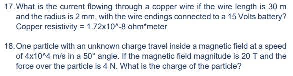 Solved 17. What is the current flowing through a copper wire | Chegg.com