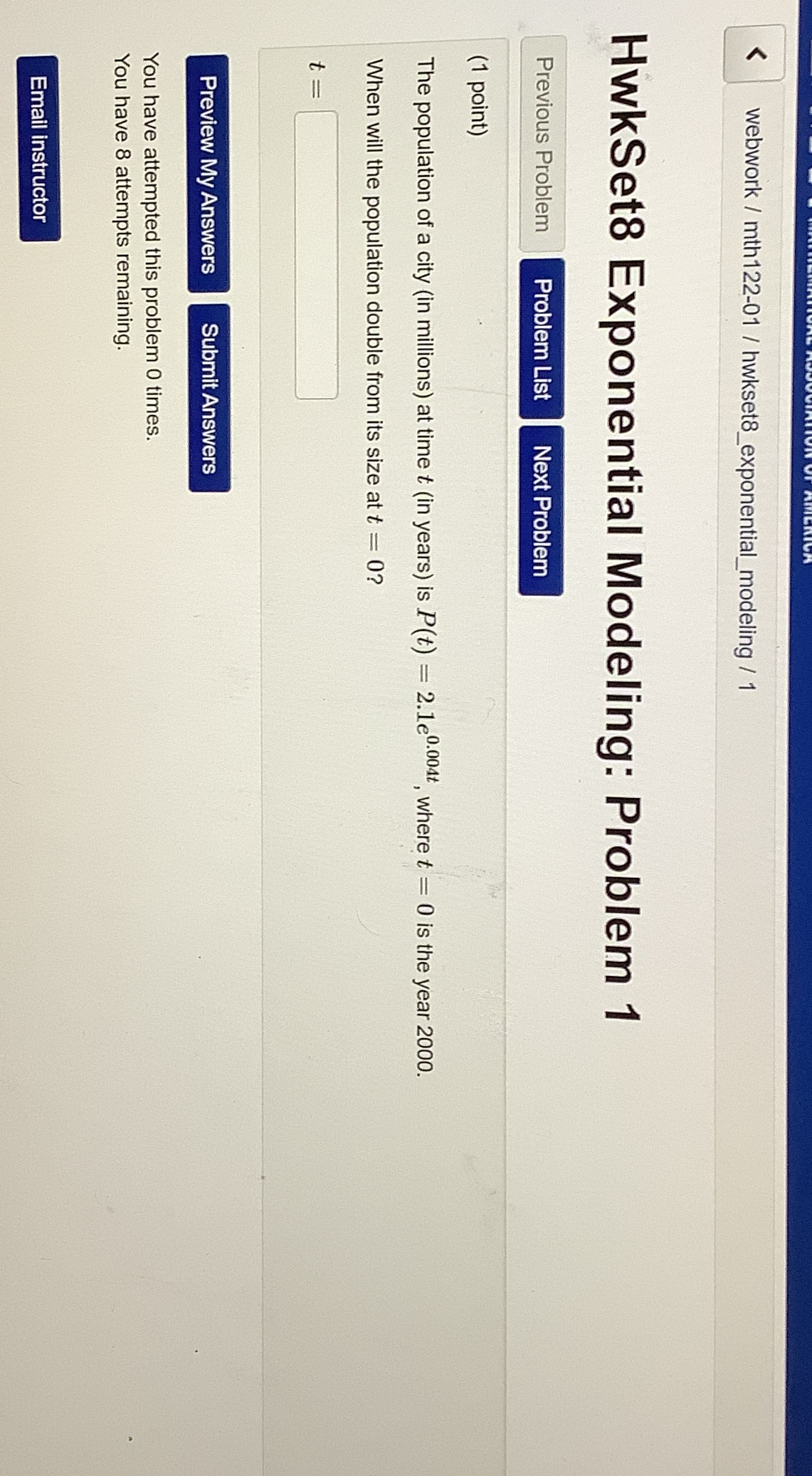 Solved webwork / ﻿mth122-01 / ﻿hwkset8_exponential_modeling | Chegg.com
