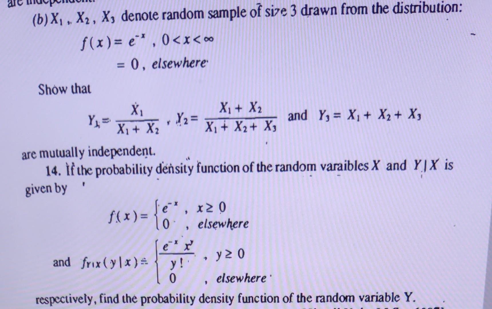 Solved (b) X1,X2,X3 denote random sample of size 3 drawn | Chegg.com