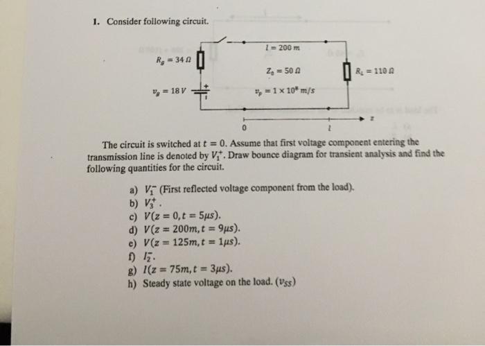 Solved 1. Consider following circuit. 1 = 200 m R, = 340 0 | Chegg.com