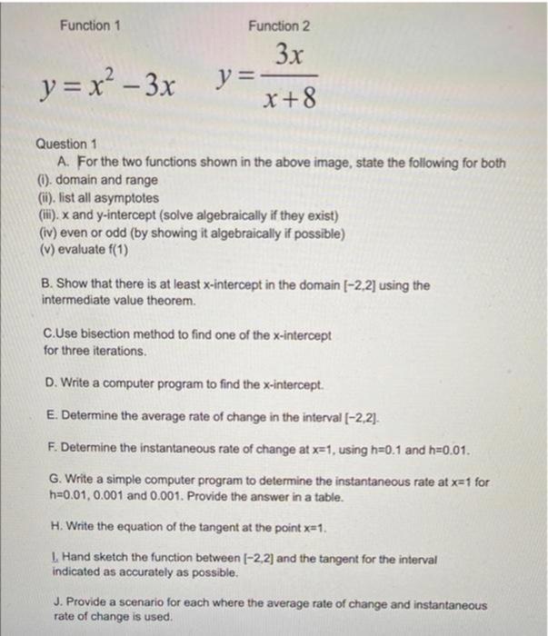 Solved Function 1 Function 2 3x y= x+8 y = x² – 3x Question | Chegg.com