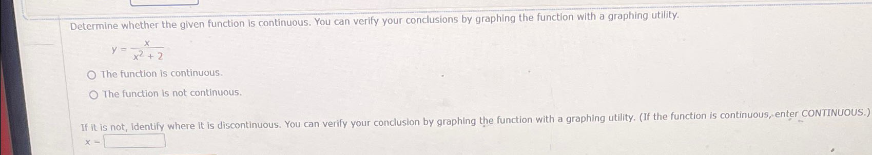 Solved Determine whether the given function is continuous. | Chegg.com