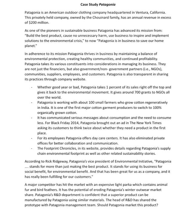 Solved Case Study Patagonia Patagonia is an American outdoor | Chegg.com