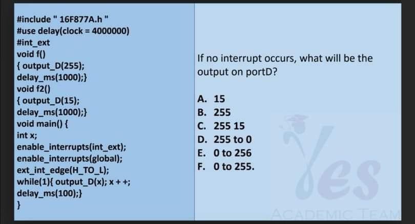 Solved #include " 16F877A.h" #use delay(clock = 4000000) | Chegg.com
