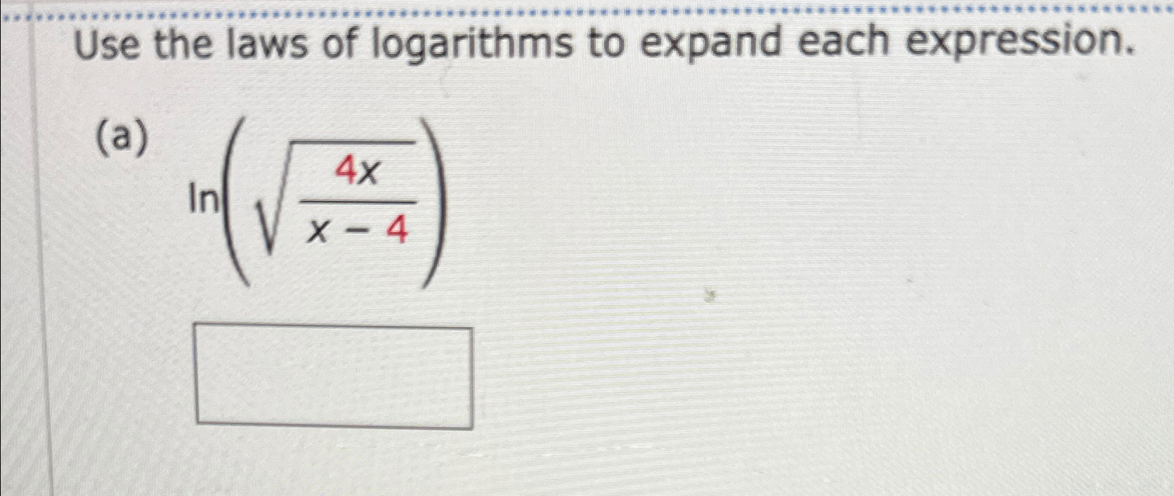Solved Use the laws of logarithms to expand each | Chegg.com