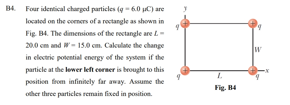 Solved B4. ﻿Four identical charged particles (q=6.0μC) | Chegg.com