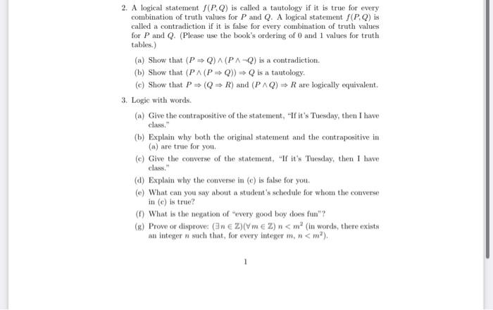 Solved 2. A logical statement f(P,Q) is called a tautology | Chegg.com