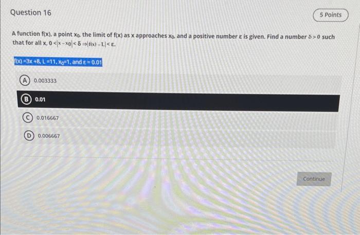 Solved A function f(x), a point x0, the limit of f(x) as x | Chegg.com