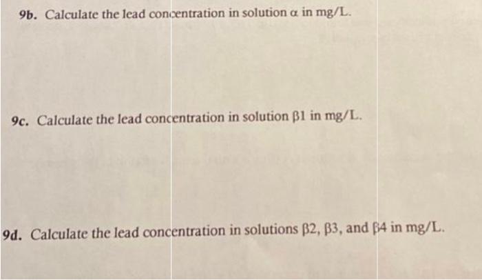 Solved 9. A set of lead standards are needed to analyze a | Chegg.com