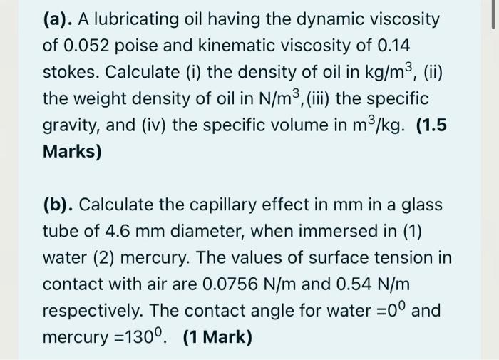 Solved (a). A lubricating oil having the dynamic viscosity | Chegg.com