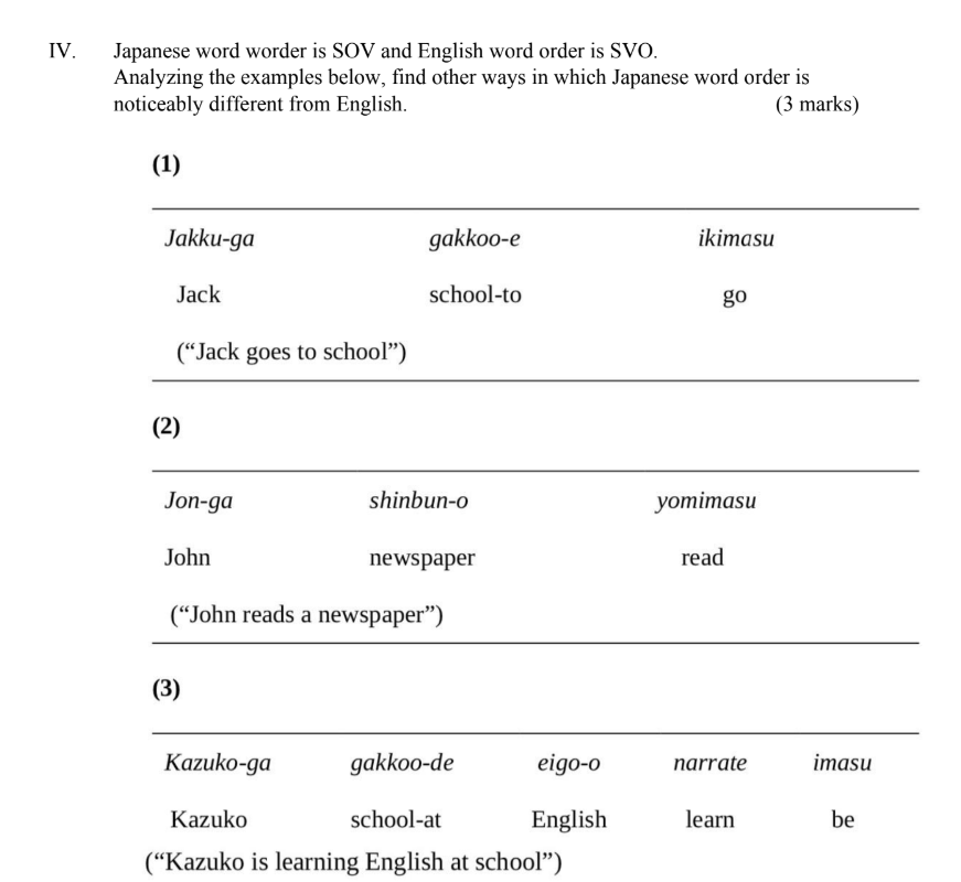 Solved IV. ﻿Japanese word worder is SOV and English word | Chegg.com