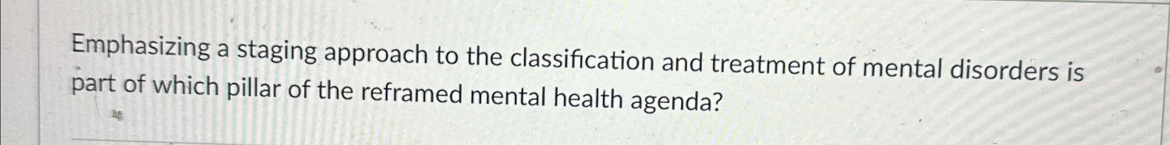 Solved Emphasizing a staging approach to the classification | Chegg.com