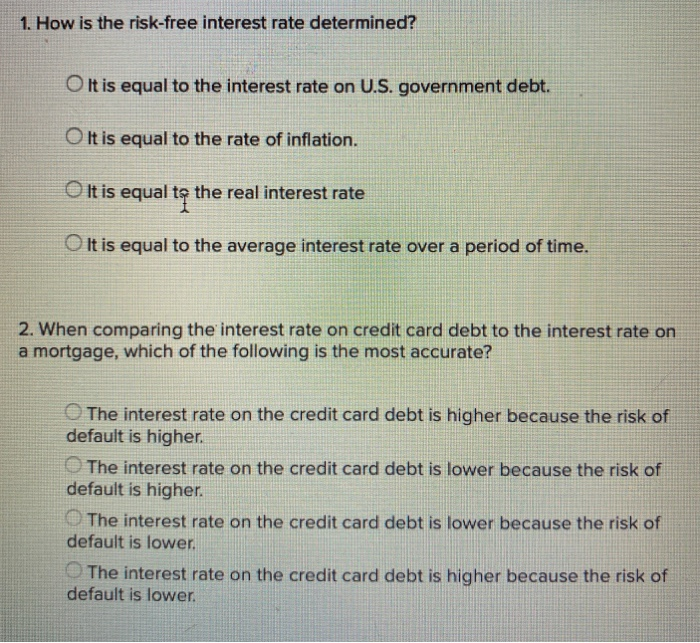Solved 1. How is the risk-free interest rate determined? OIt | Chegg.com