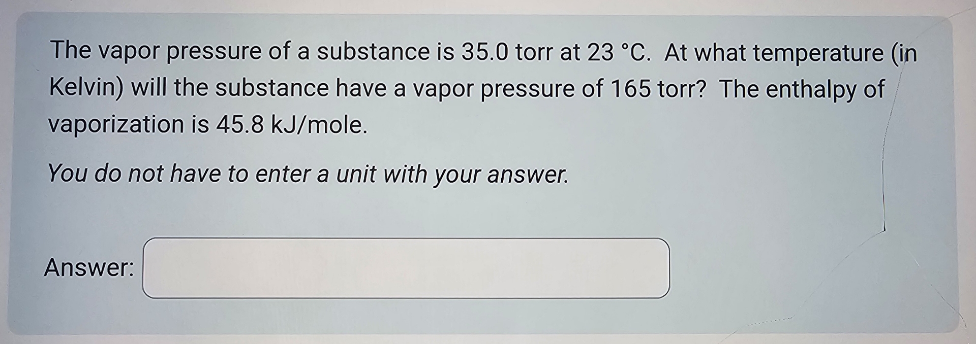 Solved The vapor pressure of a substance is 35.0 ﻿torr at | Chegg.com