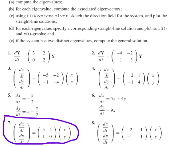Solved (a) ﻿compute the eigenvalues;(b) ﻿for each | Chegg.com