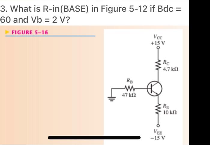 Solved 1. Find the Q-point for the circuit in Figure 5-7, | Chegg.com