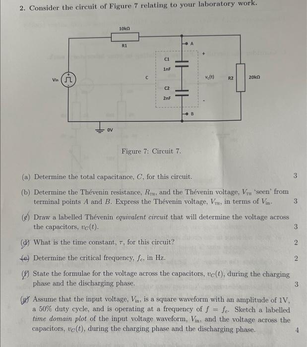 Solved 2. Consider the circuit of Figure 7 relating to your | Chegg.com