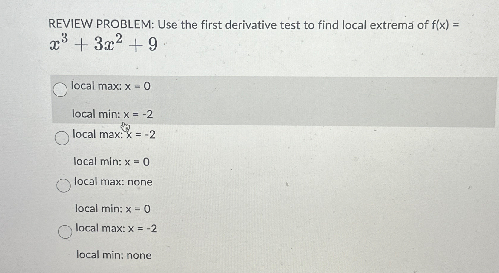 Solved REVIEW PROBLEM: Use the first derivative test to find | Chegg.com