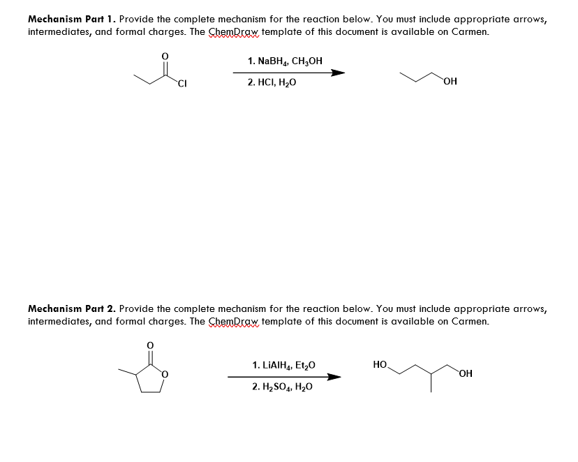 Solved Mechanism Part 1. ﻿Provide the complete mechanism for | Chegg.com