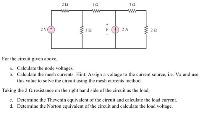 Solved For the circuit given above, a. Calculate the node | Chegg.com