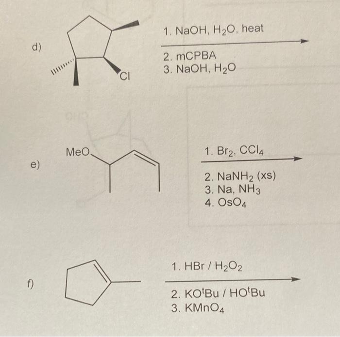 Solved 1. NaOH, H20, heat d) 2. mCPBA 3. NaOH, H2O CI Meo 1. | Chegg.com