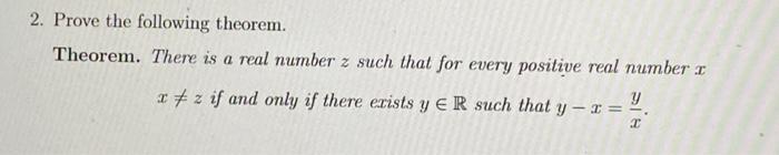 Solved 2. Prove the following theorem. Theorem. There is a | Chegg.com