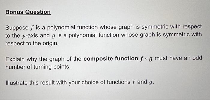Solved Suppose f is a polynomial function whose graph is | Chegg.com