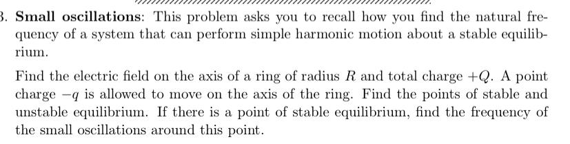 Solved Small oscillations: This problem asks you to recall | Chegg.com