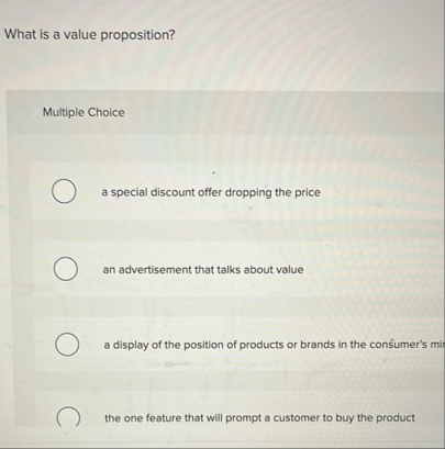 Solved What is a value proposition?Multiple Choicea special | Chegg.com