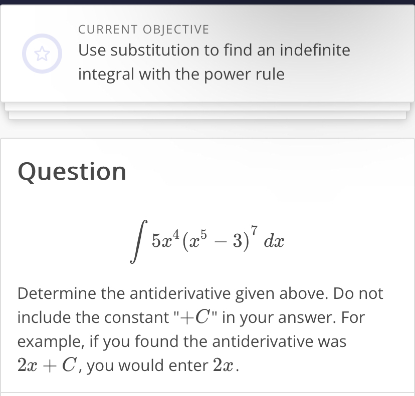 Solved CURRENT OBJECTIVEUse substitution to find an | Chegg.com