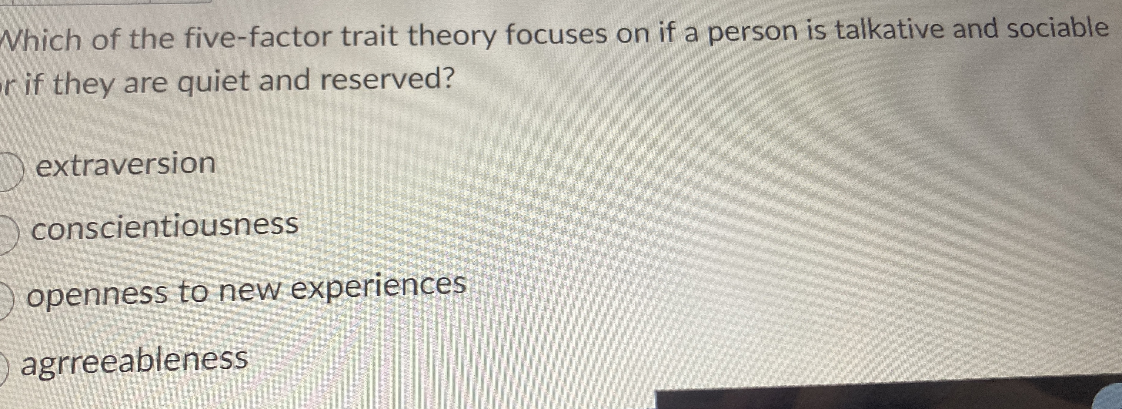Solved Which of the five-factor trait theory focuses on if a | Chegg.com
