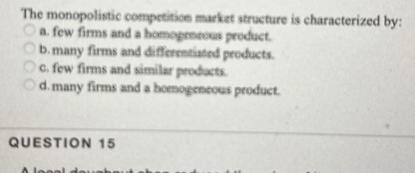 Solved The monopolistic competition market structure is | Chegg.com