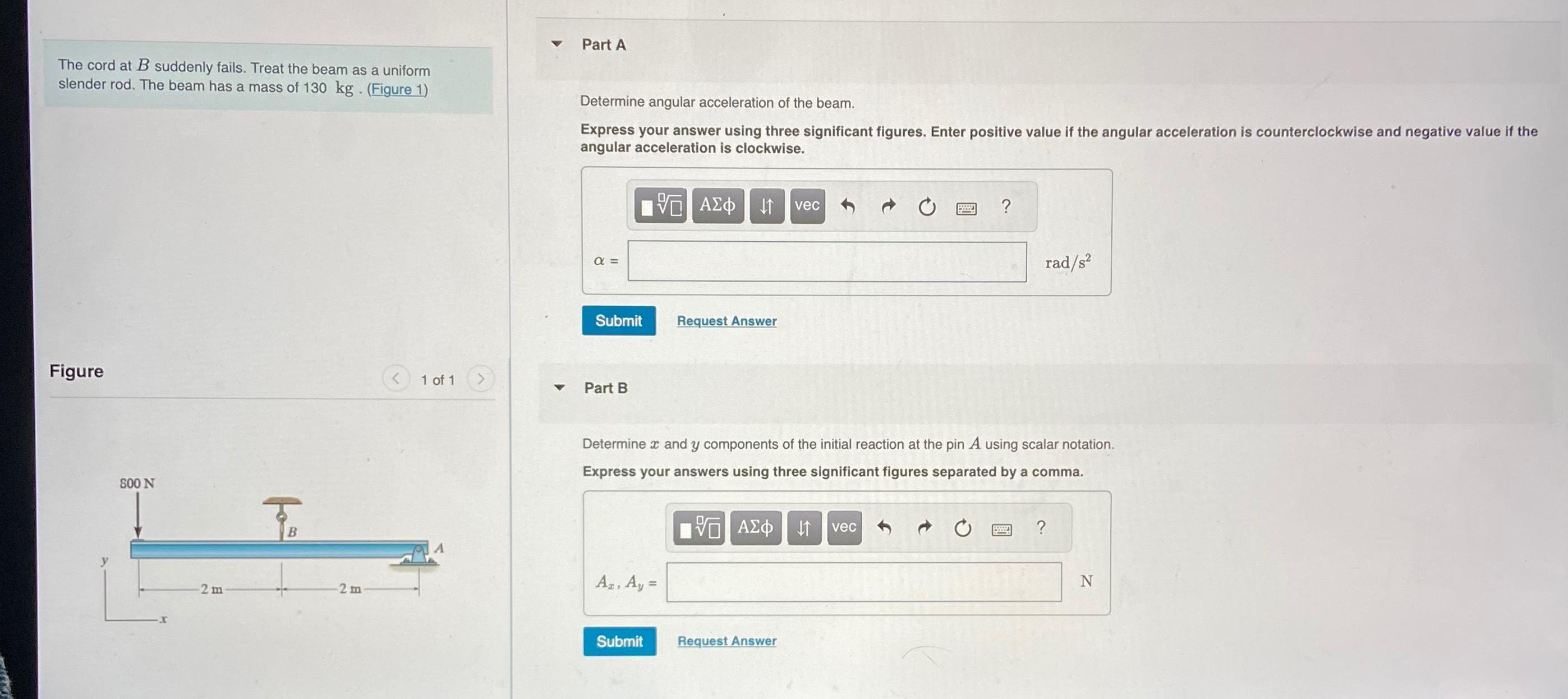 Solved Part AThe cord at B ﻿suddenly fails. Treat the beam | Chegg.com