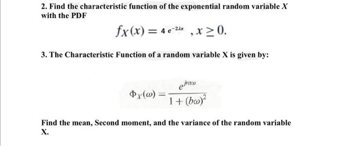 Solved 2. Find the characteristic function of the | Chegg.com