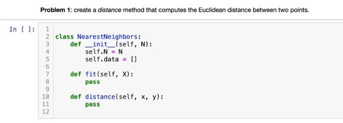 Solved Problem 1: create a distance method that computes the | Chegg.com