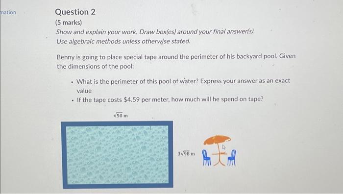 Solved mation Question 2 (5 marks) Show and explain your | Chegg.com