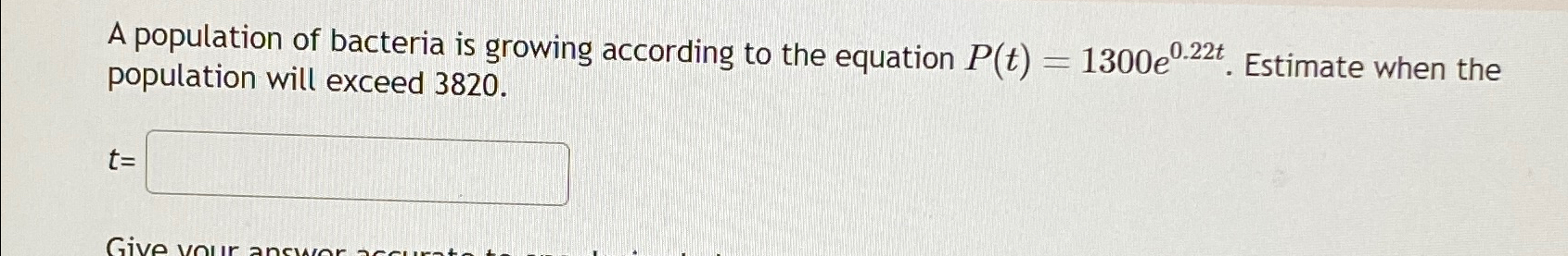 Solved A population of bacteria is growing according to the | Chegg.com