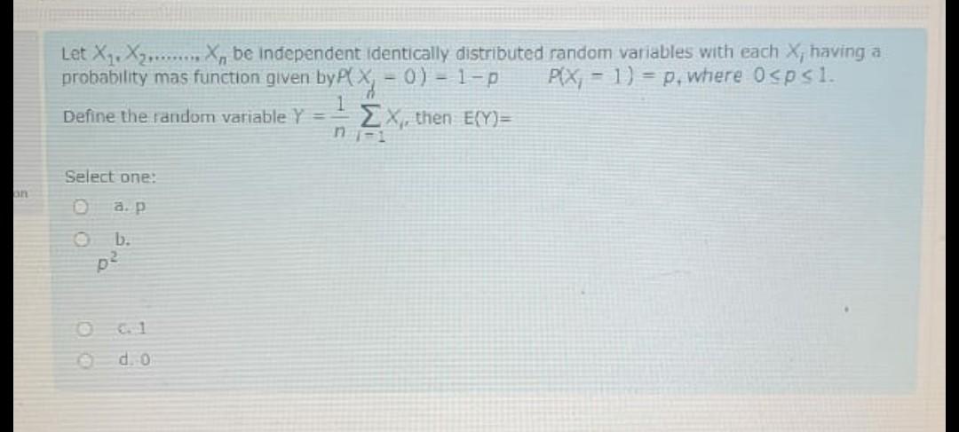 Solved Let Xq. Xy......... Xn be independent identically | Chegg.com
