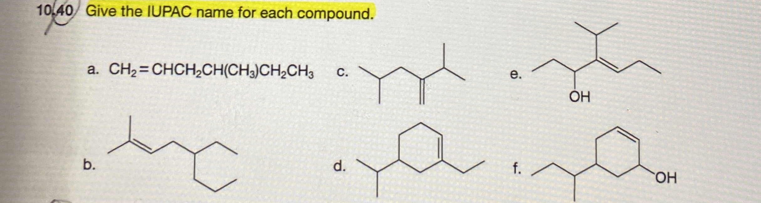 Steps for 10.40 ﻿Give the IUPAC name for each | Chegg.com