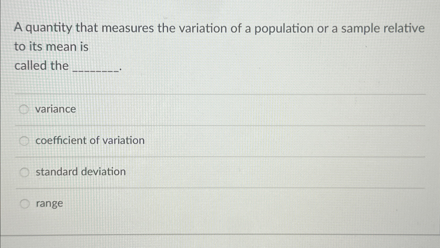 Solved A quantity that measures the variation of a | Chegg.com