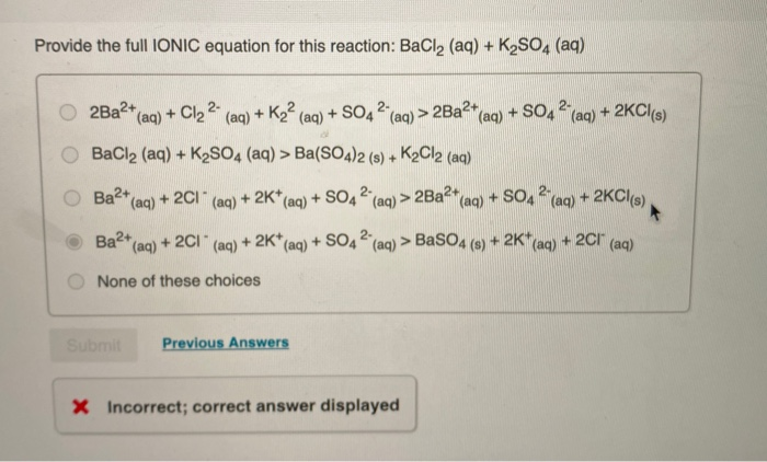 Solved Provide the full IONIC equation for this reaction: | Chegg.com Solved Provide the full IONIC equation for this reaction: | Chegg.com