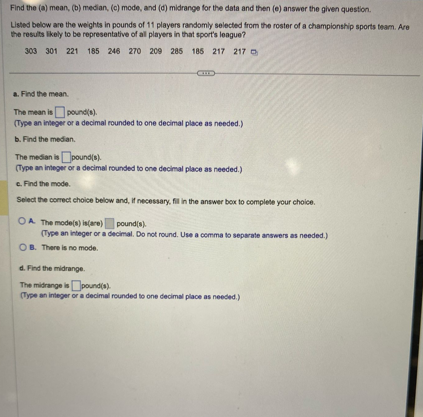Solved Find the (a) ﻿mean, (b) ﻿median, (c) ﻿mode, and (d) | Chegg.com
