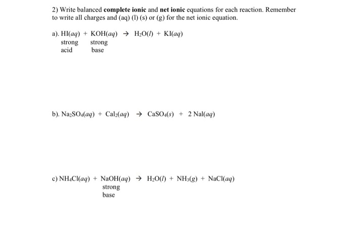 Solved 2) Write balanced complete ionic and net ionic | Chegg.com
