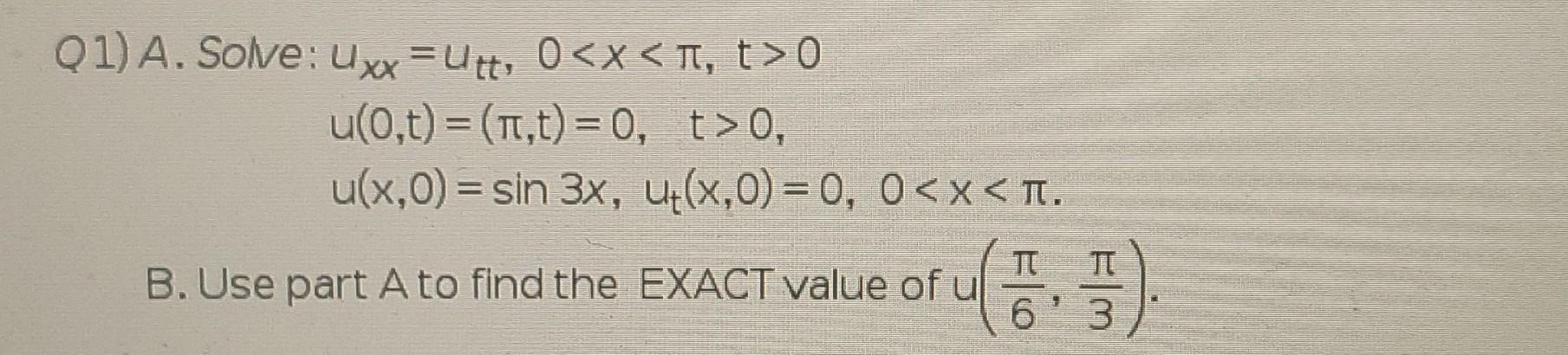 Solved A. Solve: uxx=utt,0 | Chegg.com