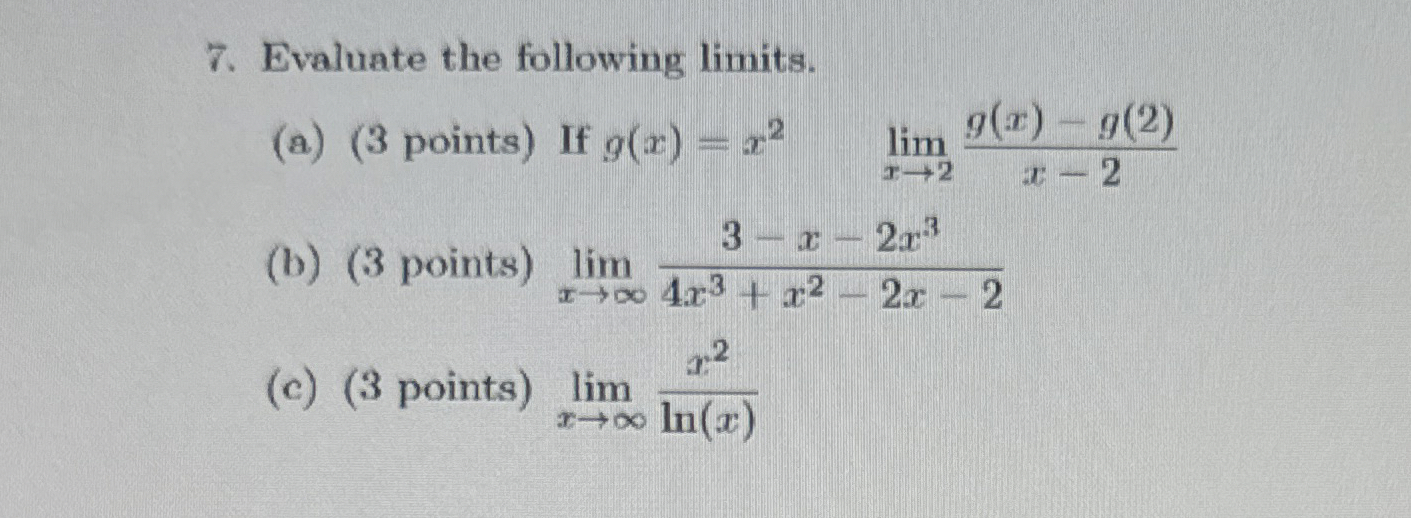 Solved Evaluate the following limits.(a) (3 ﻿points) ﻿If | Chegg.com