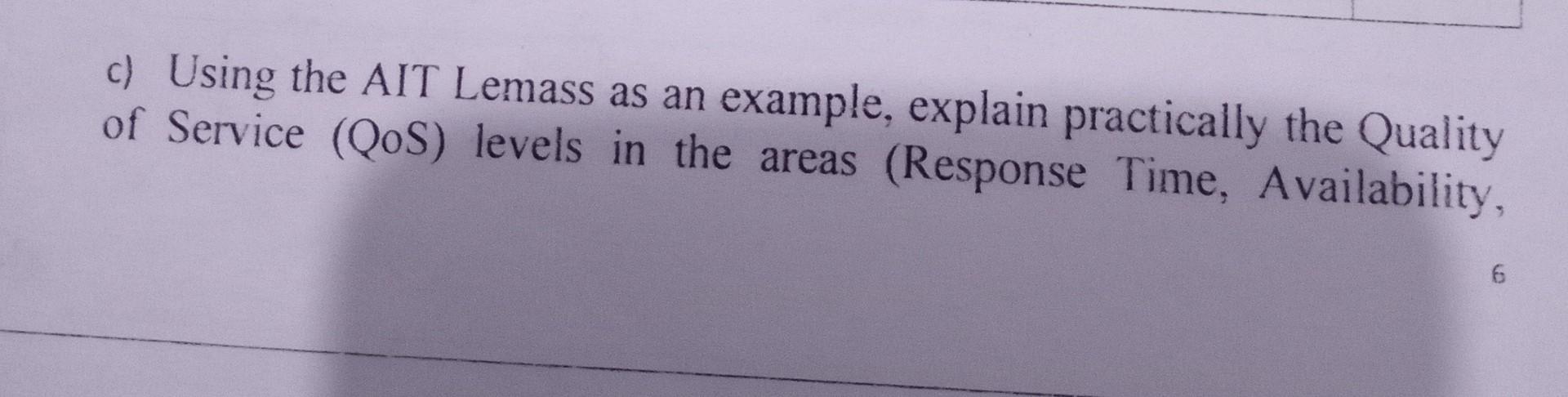 c) Using the AIT Lemass as an example, explain | Chegg.com