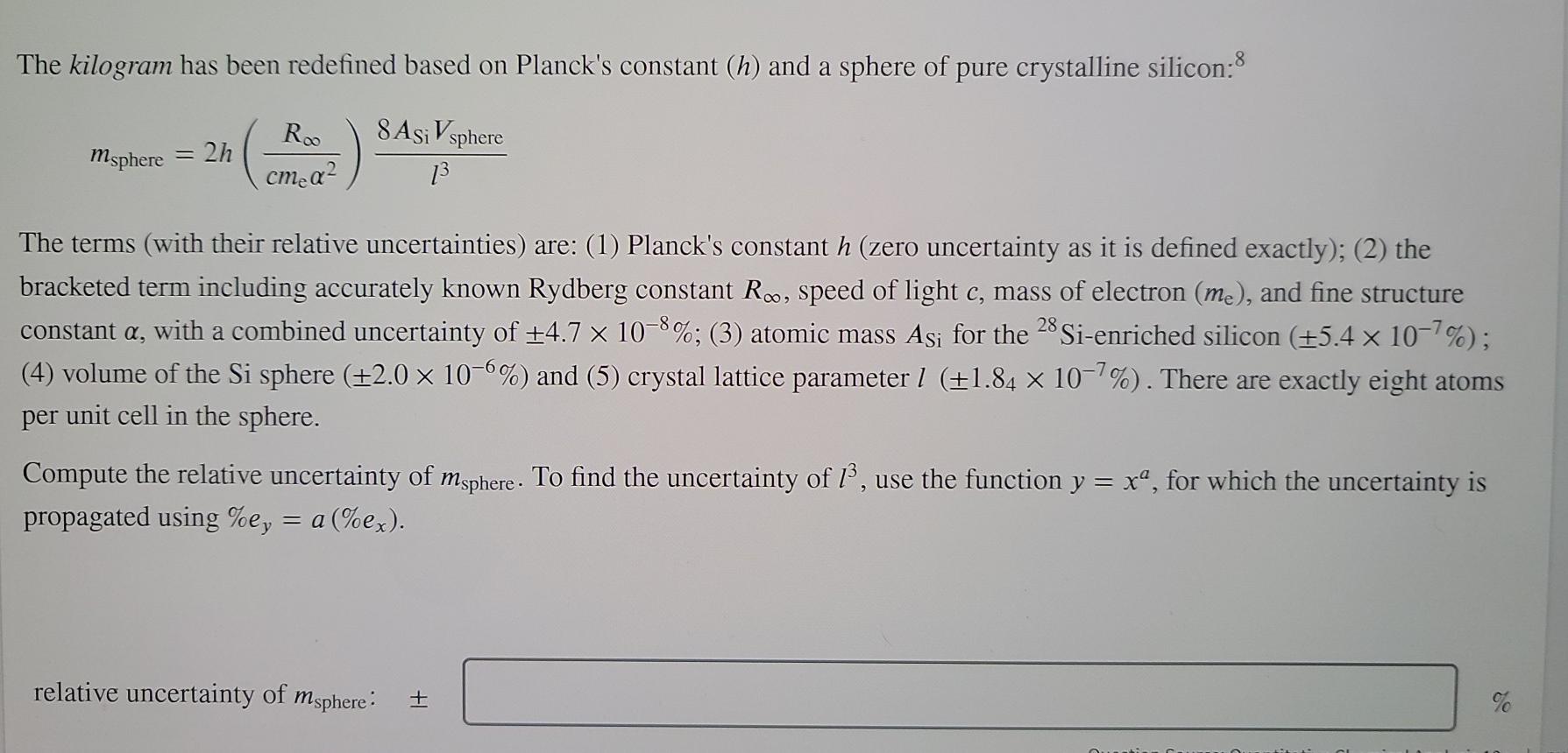The kilogram has been redefined based on Planck's | Chegg.com