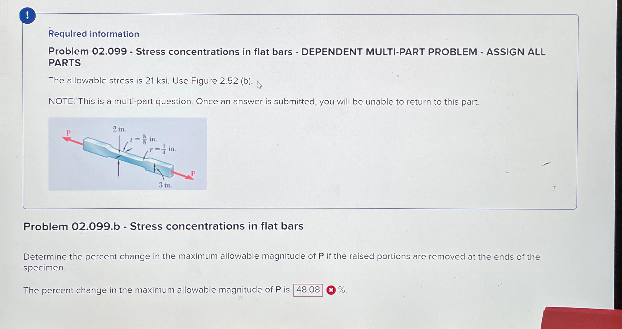 Solved !Required informationProblem 02.099 - ﻿Stress | Chegg.com